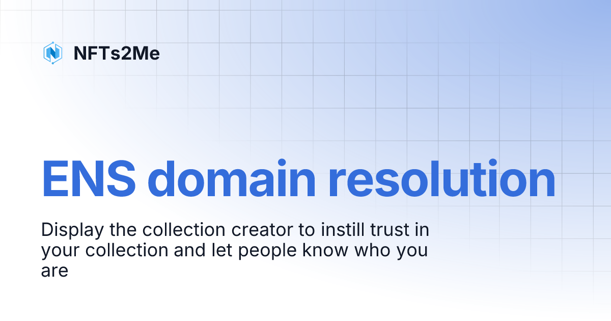 ENS domain resolution | NFTs2Me